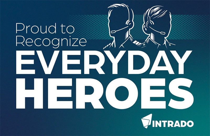 Intrado's Everyday Heroes - the ECRC